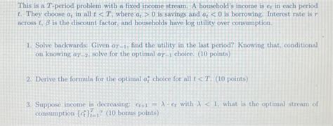 Solved Please Write Down The Utility Function Given In The