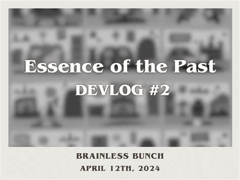 2 Essence Of The Past Devlog Sketches And Game System News ModDB