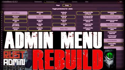 Adminmenu Has Had A Monster Makeover Rust Admin Academy Tutorial 2023