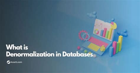 What Is Denormalization In Databases Simple Explanation For Non Techies
