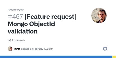 Feature Request Mongo Objectid Validation · Issue 467 · Jquenseyup