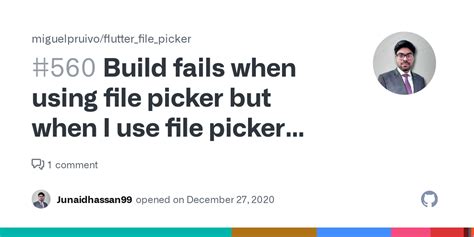 Build Fails When Using File Picker But When I Use File Picker Version Less Then 200 It Works