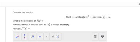 Solved Consider The Function F X Arctan X 3 4