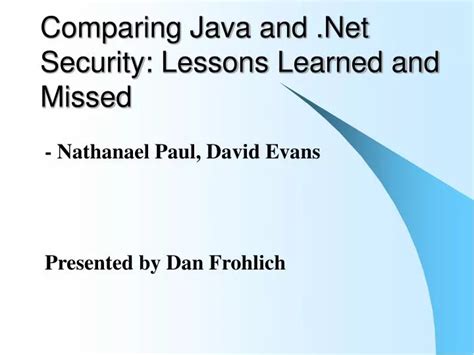 Ppt Comparing Java And Net Security Lessons Learned And Missed