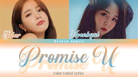 Solar 솔라 And Moonbyul 문별 Of Mamamoo 마마무 Promise U Color Coded