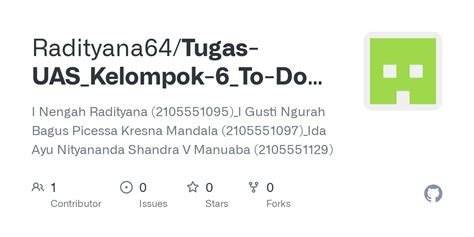 Github Radityana64tugas Uaskelompok 6to Do List Aplication I Nengah Radityana 2105551095