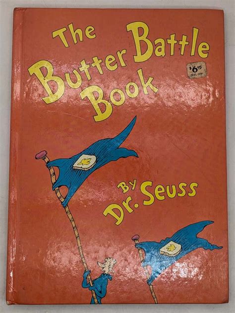 The Butter Battle Book Dr Seuss 1984 1st Edition Nocloo Rare Books