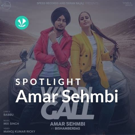 Amar Sehmbi Spotlight Latest Punjabi Songs Online Jiosaavn