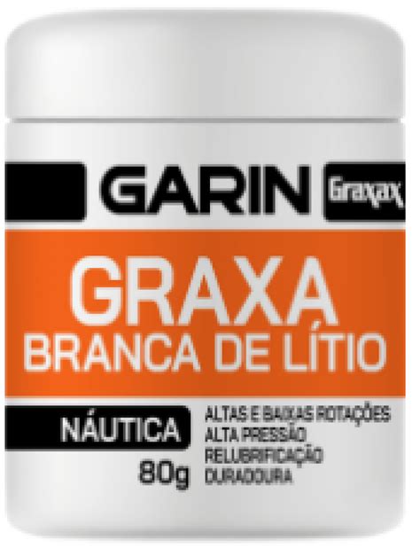 Graxa Branca De LÍtio 80g Garin Sómarkas Distribuindo Qualidade