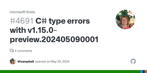 c type errors with v1 15 0 preview 202405090001 · issue 4691