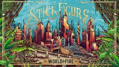 Stick Figure World On Fire Full Album
