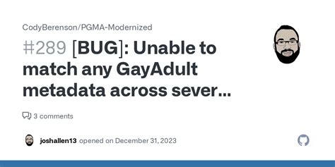 BUG Unable To Match Any GayAdult Metadata Across Several Libraries Issue