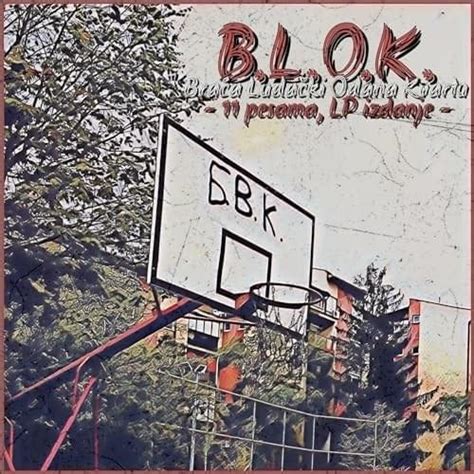 B L O K SRB Lyrics Songs And Albums Genius