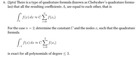 Solved 2pts ﻿there Is A Type Of Quadrature Formula Known