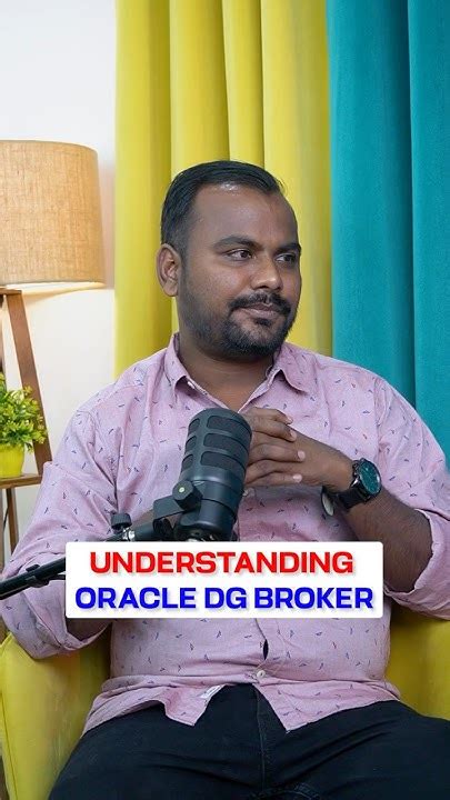 Oracle Dg Broker Simplified Ankush Sirs Explanation Youtube