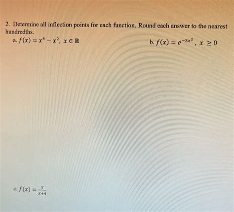 Solved Determine All Inflection Points For Each Function