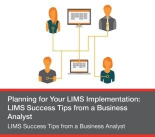 When Do I Need A LIMS And How Do I Choose A Customer Story