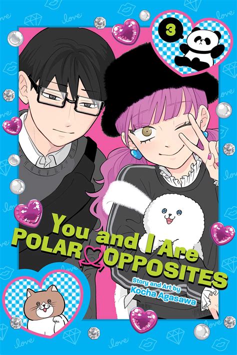 You And I Are Polar Opposites Vol 3 Book By Kocha Agasawa
