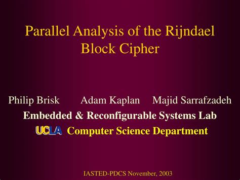 Ppt Parallel Analysis Of The Rijndael Block Cipher Powerpoint