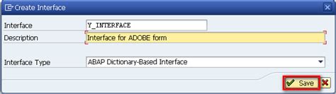 Steps To Create A Simple Sap Adobe Form And Calling It In A Web Dynpro Abap Application