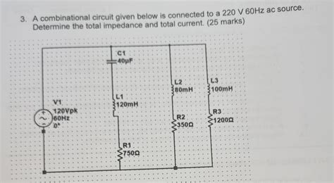 Solved 3 A Combinational Circuit Given Below Is Connected