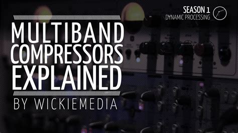 Multiband Compressors Explained Youtube