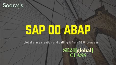 Sap Abap Oo Abap 2020 Global Class Creation Youtube