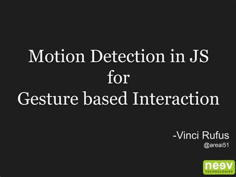 Gesture Based Interactions In Javascript Ppt