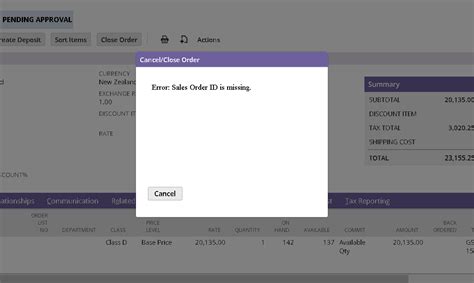 Netsuite Failed To Close The Sales Order Through Button Stack Overflow