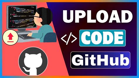How To Upload Code In Github Push Code To Github Youtube