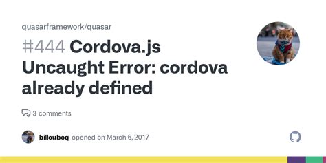 Cordova Js Uncaught Error Cordova Already Defined Issue Quasarframework Quasar Github