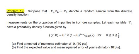 Solved Problem 19 Suppose That X1 X2 Cdots Xn Denote A Chegg Com