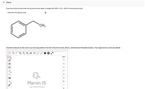 SOLVED Draw The Product Formed When The Structure Shown Below Is Heated With NBS In CCl NBS
