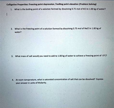 solved colligative properties freezing point depression boiling