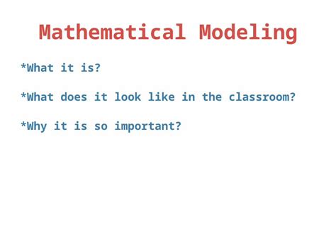 Pptx Mathematical Modeling What It Is What Does It Look Like In