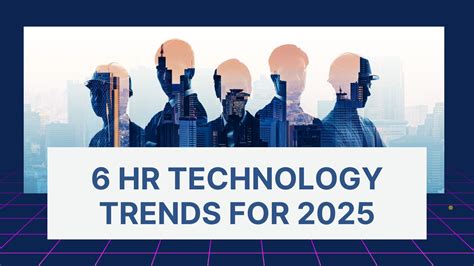 6 Hr Technology Trends For 2025 Reshaping Singapores Future