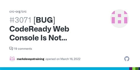 Bug Codeready Web Console Is Not Accessible · Issue 3071 · Crc Org
