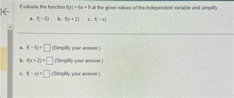 Solved Evaluate The Function F X 6x 9 At The Given Values