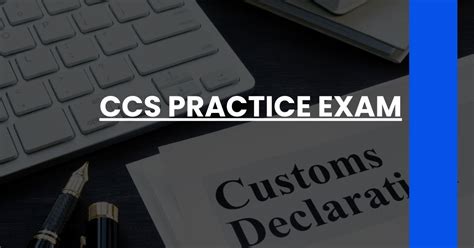 Ccs Practice Exam Ccs 101