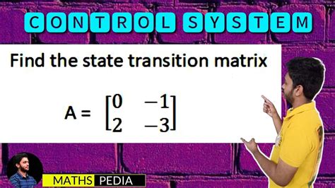 State Transition Matrix Problem State Space Analysis Control Systems Mathspedia Youtube