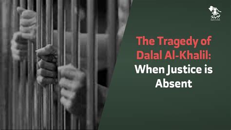 The Tragedy Of Dalal Al Khalil When Justice Is Absent Sanad