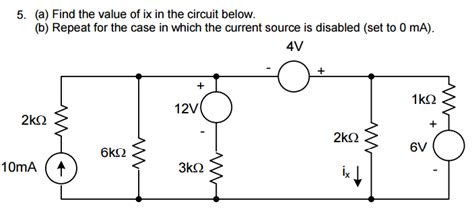 Solved A Find The Value Of Ix In The Circuit Below B Chegg Com