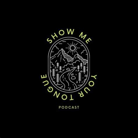Show Me Your Tongue Listen To Podcasts On Demand Free Tunein