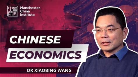 Xiaobing Wang On Chinas Growth And Common Prosperity Manchester