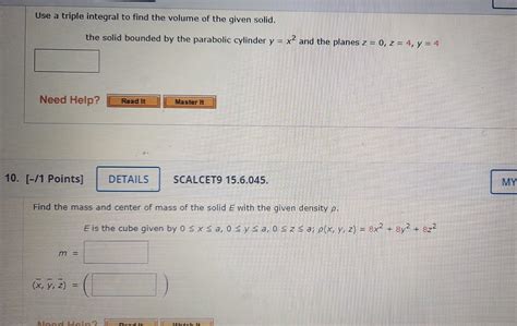 Solved Use A Triple Integral To Find The Volume Of The Given Chegg