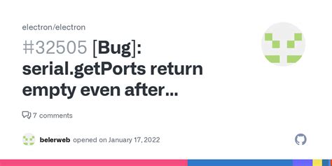 Bug Serial Getports Return Empty Even After Setdevicepermissionhandler Grants The Permissions