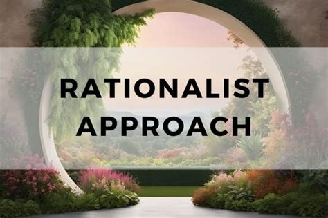 Understanding The Rationalist Approach In Modern Philosophy This Is Rationalism