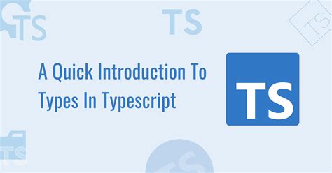 A Quick Introduction To Types In Typescript By Valentine Samuel Medium