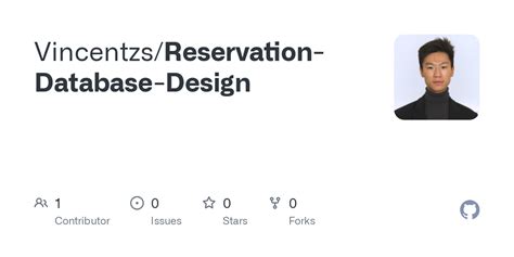 Github Vincentzsreservation Database Design