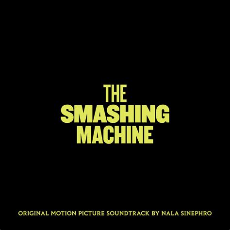 The Smashing Machine Original Motion Picture Soundtrack Nala Sinephro